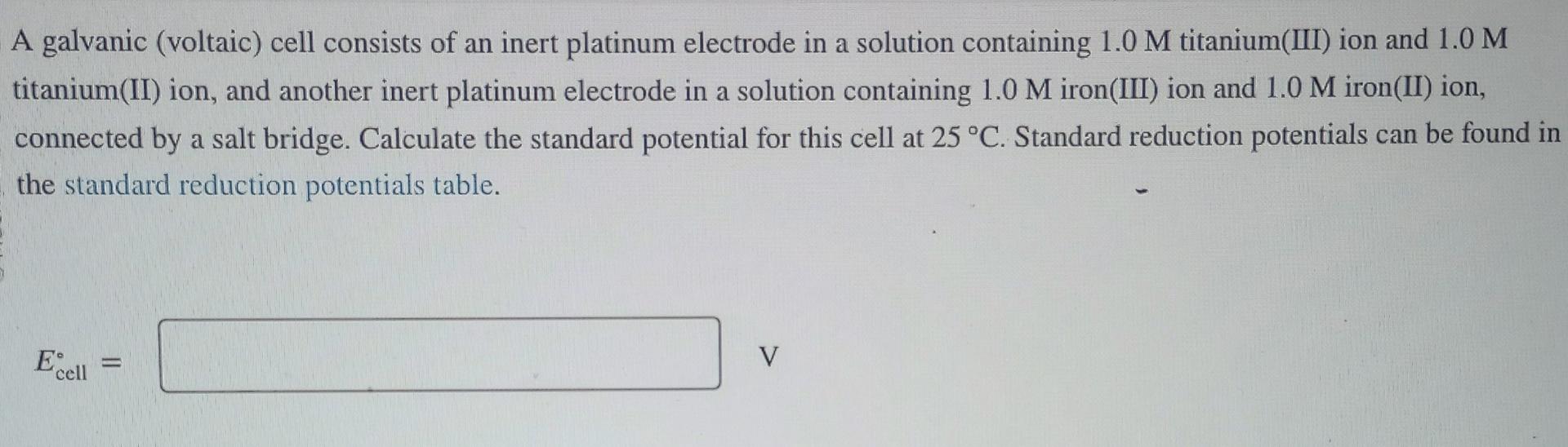 Solved A galvanic (voltaic) cell consists of an inert | Chegg.com
