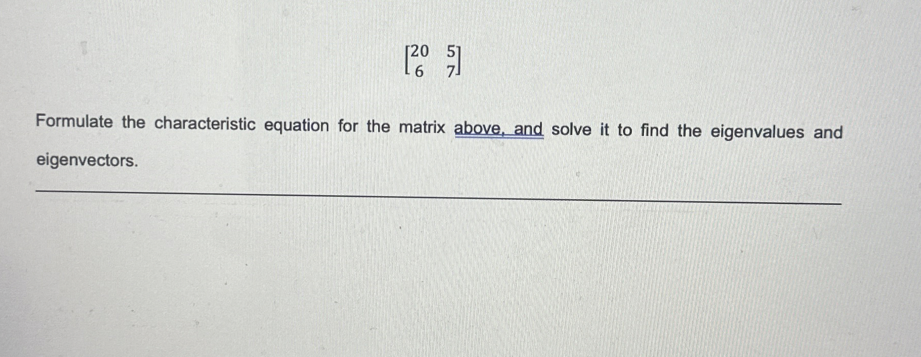 Solved [20567]Formulate the characteristic equation for the | Chegg.com