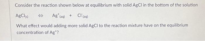 Solved Consider the reaction shown below at equilibrium with | Chegg.com