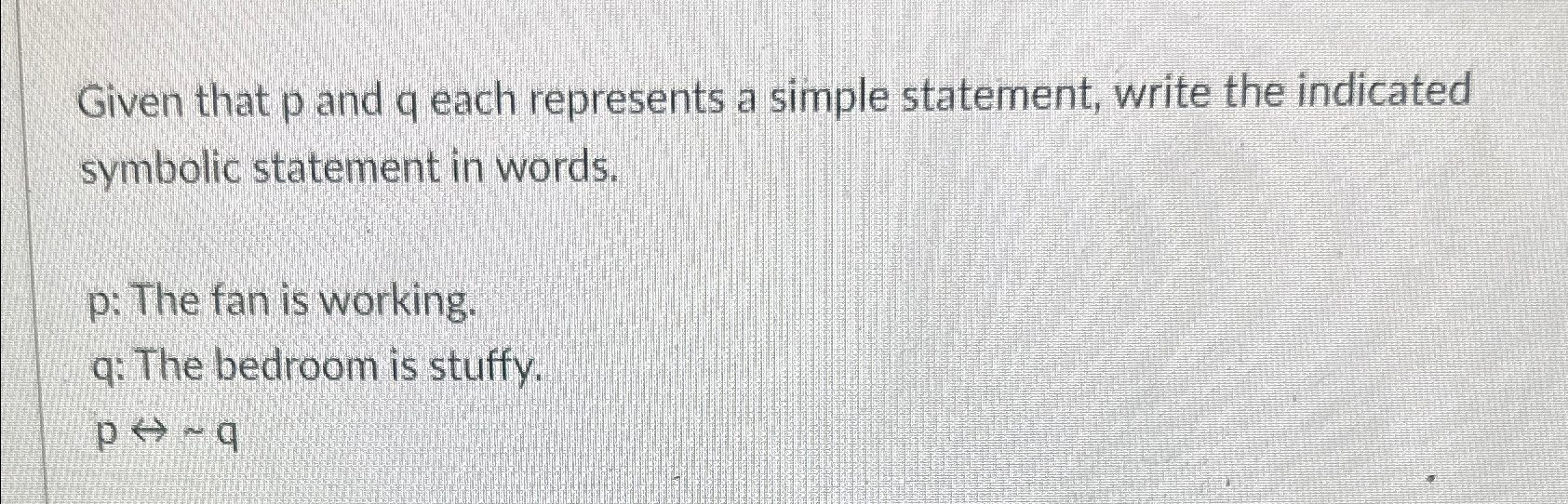 Solved Given that p ﻿and q ﻿each represents a simple | Chegg.com
