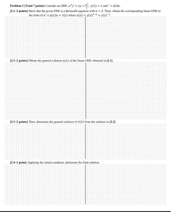 Solved Problem 2 [Total 7 points] Consider an ODE, | Chegg.com