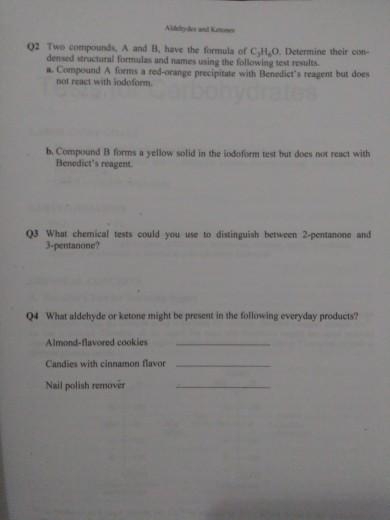 Solved 02 The compounds, and I have the formula of CHO | Chegg.com