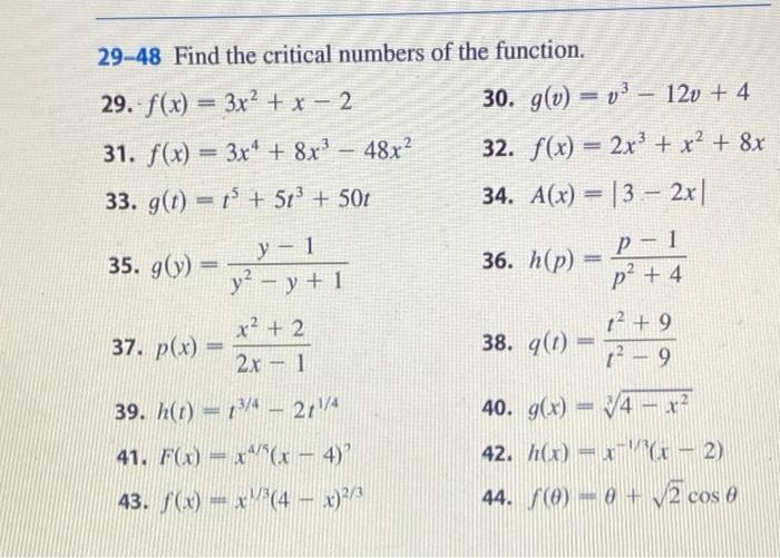 Solved 29-48 Find the critical numbers of the function. - | Chegg.com