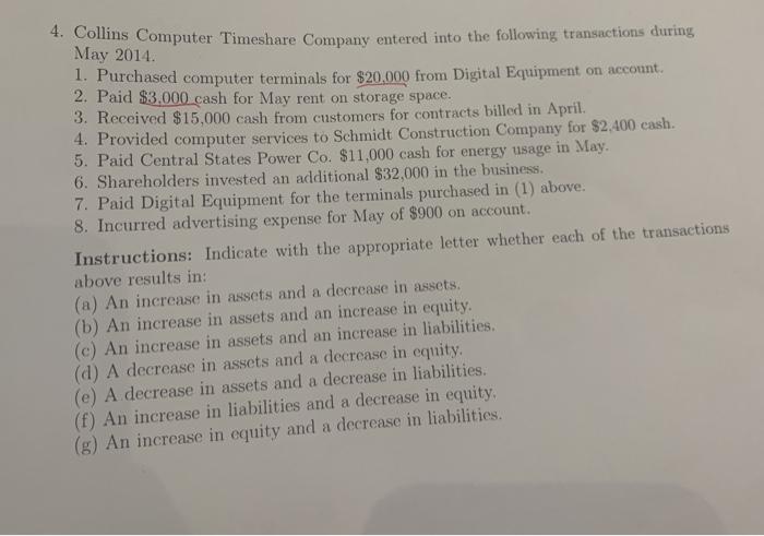 Solved 4. Collins Computer Timeshare Company entered into | Chegg.com