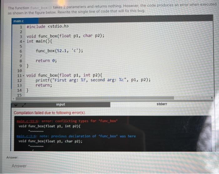 Solved The function fune box() takes 2 parameters and | Chegg.com