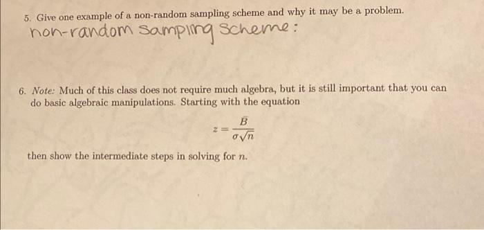 Solved 5. Give one example of a non-random sampling scheme | Chegg.com