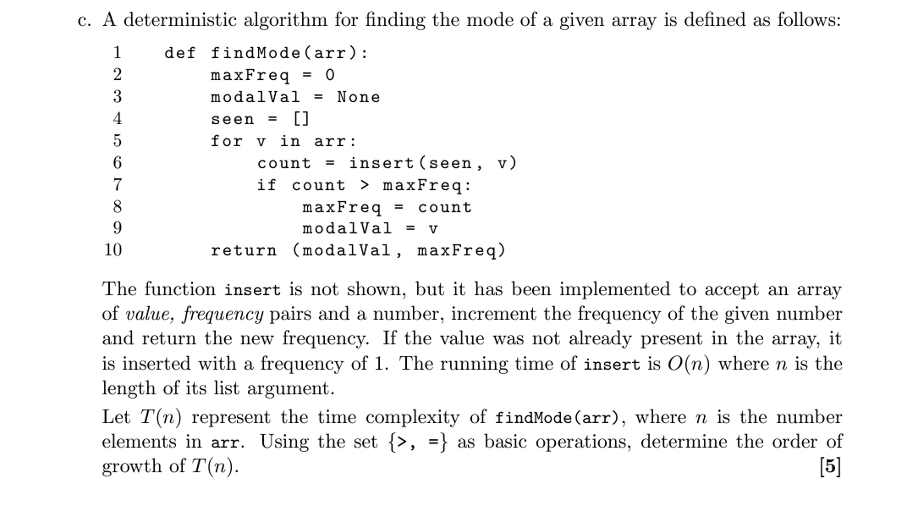 Solved C ﻿a Deterministic Algorithm For Finding The Mode Of 0645