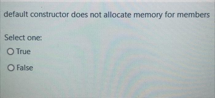 Solved C++ constructor must have the class name Select one: | Chegg.com