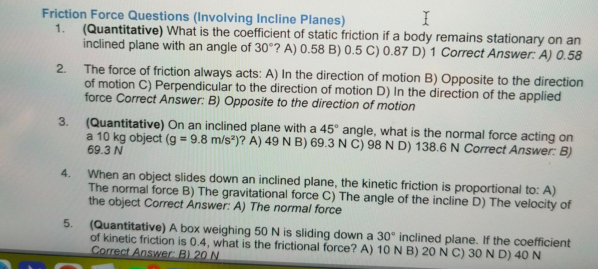 Solved Friction Force Questions (Involving Incline Planes) | Chegg.com