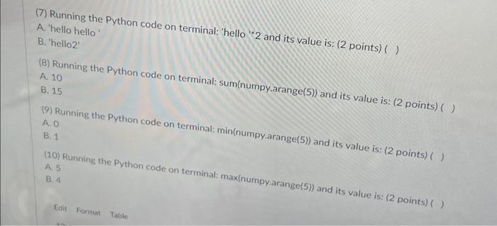 Solved 1. Selection Question ( 20 points) (1) Running the | Chegg.com