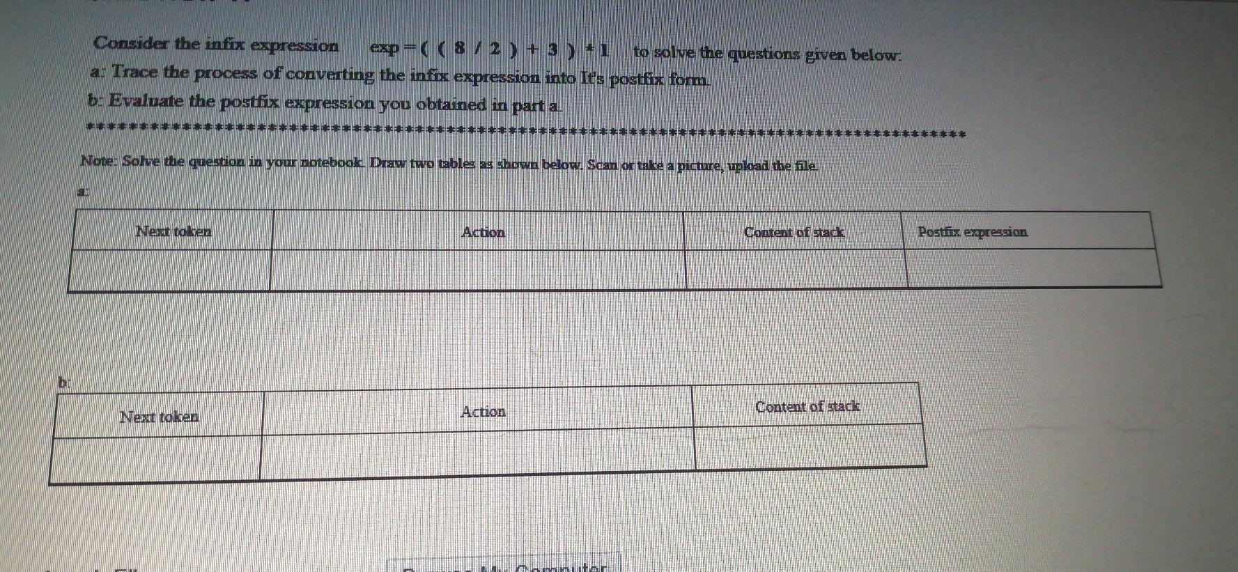 Solved Consider the infix expression exp=( ( 8 / 2 ) + 3) +1 | Chegg.com