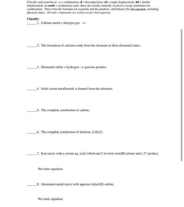 Solved Classify each reaction as: c= combination, d= | Chegg.com