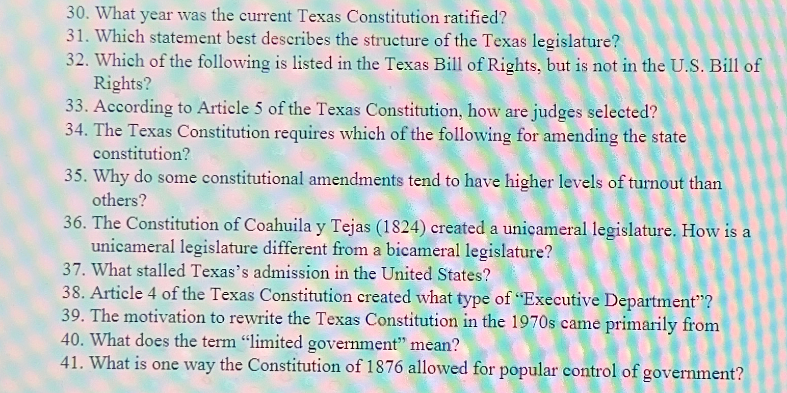 Solved What year was the current Texas Constitution | Chegg.com