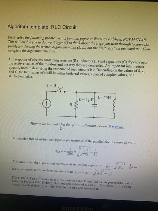 Solved Algorithm template: RLC Circuit First, solve the | Chegg.com