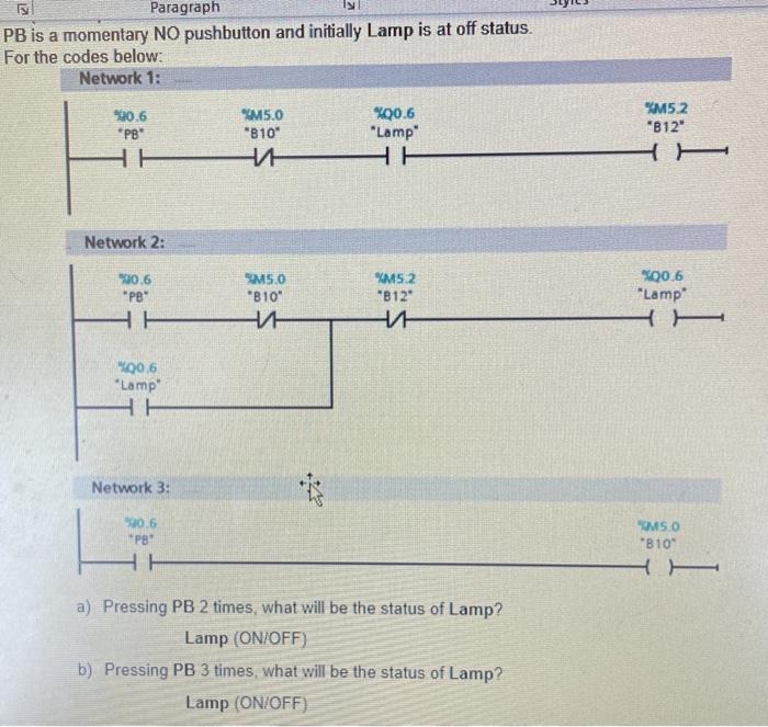 Solved Paragraph PB is a momentary NO pushbutton and | Chegg.com