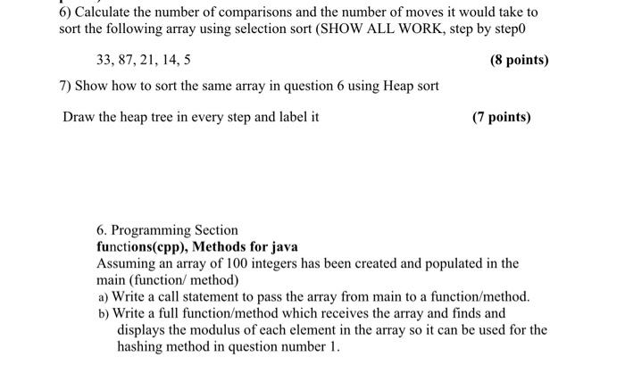 Solved 6) Calculate the number of comparisons and the number | Chegg.com