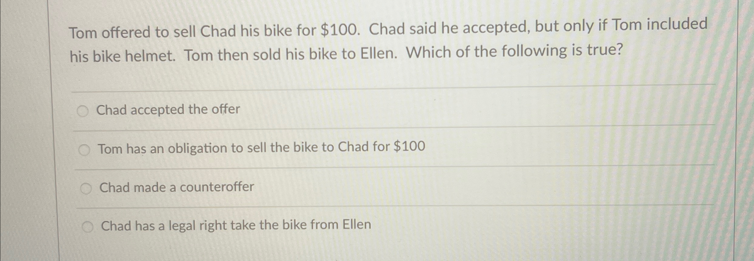 Solved Tom offered to sell Chad his bike for $100. ﻿Chad | Chegg.com