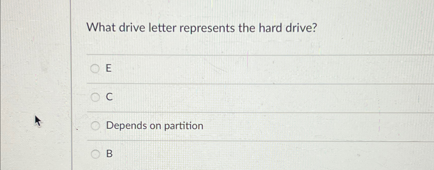 Solved What drive letter represents the hard drive?ECDepends | Chegg.com