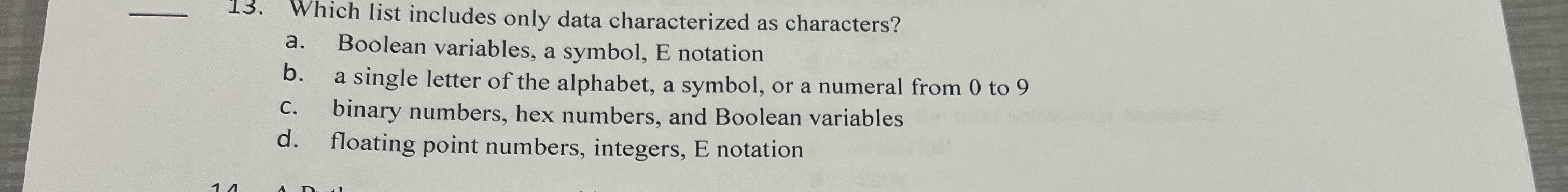 Solved Which list includes only data characterized as | Chegg.com
