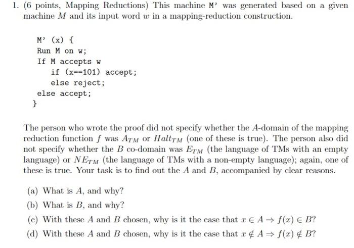 Solved 1. (6 points, Mapping Reductions) This machine M' was | Chegg.com