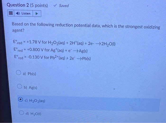 Solved Based on the following reduction potential data, | Chegg.com