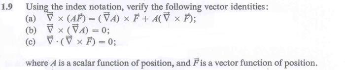 Solved Using the index notation, verify the following vector | Chegg.com