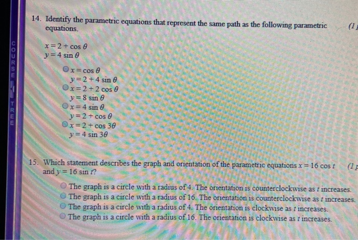 Solved 14. Identify the parametric equations that represent | Chegg.com