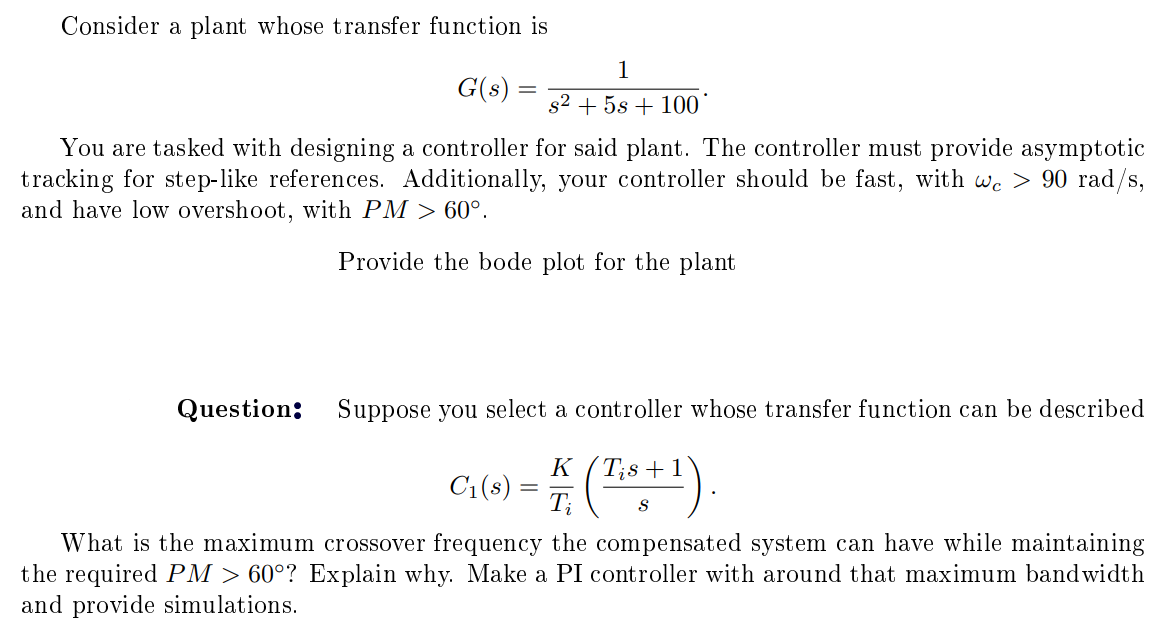 Solved Consider a plant whose transfer function | Chegg.com