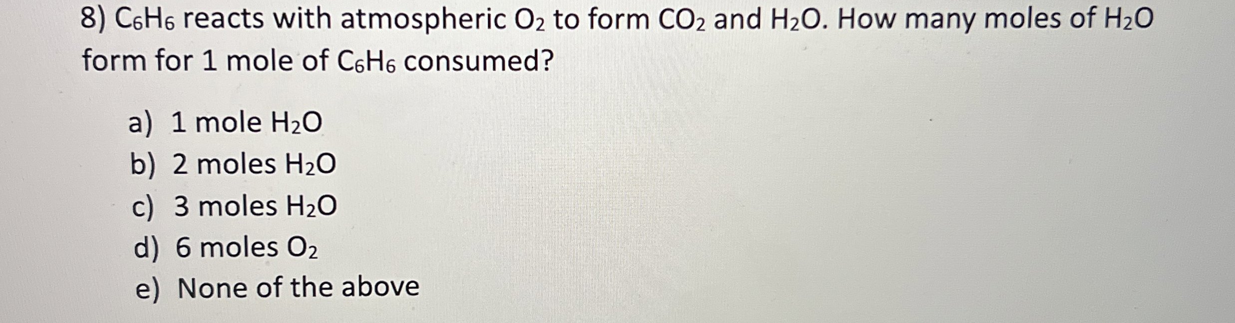 Solved C6H6 ﻿reacts with atmospheric O2 ﻿to form CO2 ﻿and | Chegg.com