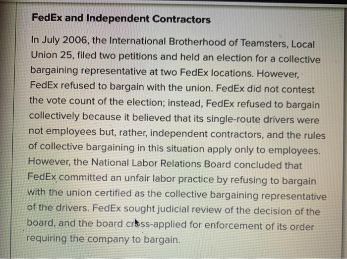 Solved FedEx and Independent Contractors In July 2006, the | Chegg.com