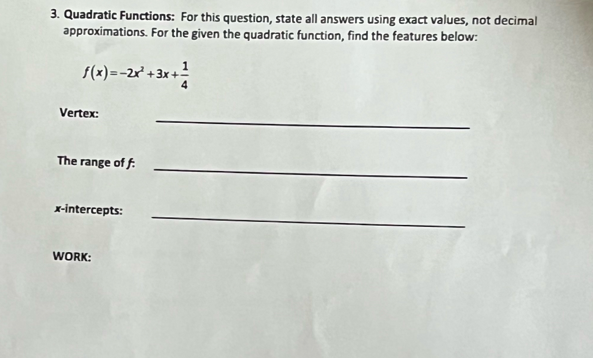 Solved Quadratic Functions: For this question, state all | Chegg.com