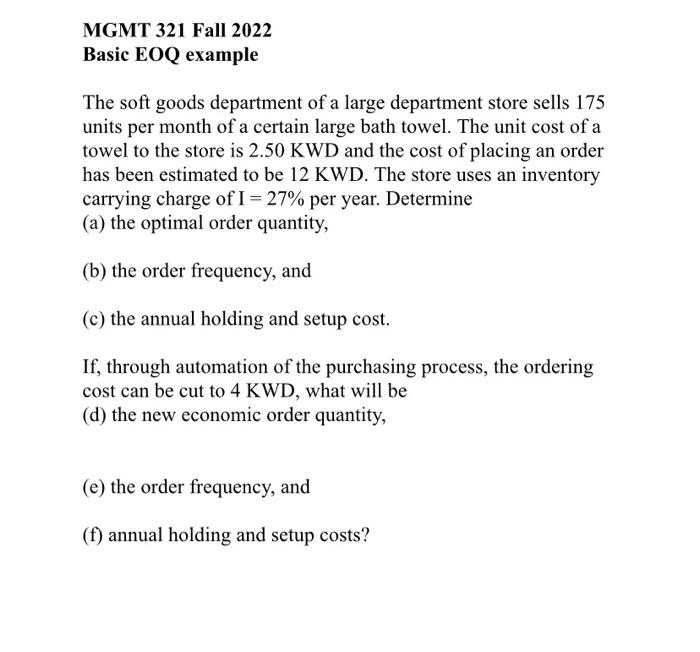 Solved Basic EOQ example The soft goods department of a | Chegg.com