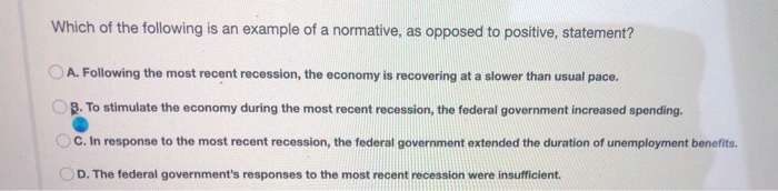 Solved Which of the following is an example of a normative, | Chegg.com