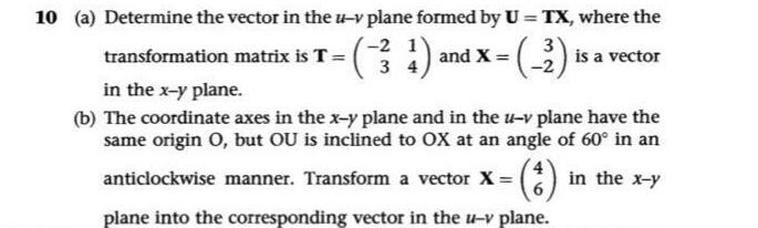 Solved 10 (a) Determine the vector in the u-v plane formed | Chegg.com
