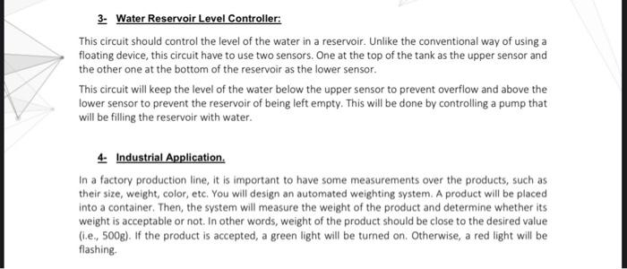 Solved 3- Water Reservoir Level Controller: This circuit | Chegg.com