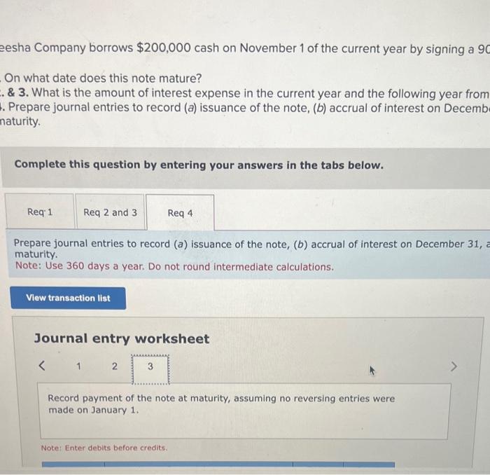 Solved Keesha Company borrows $200,000 cash on November 1 of | Chegg.com