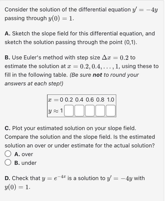 Solved Consider the solution of the differential equation | Chegg.com