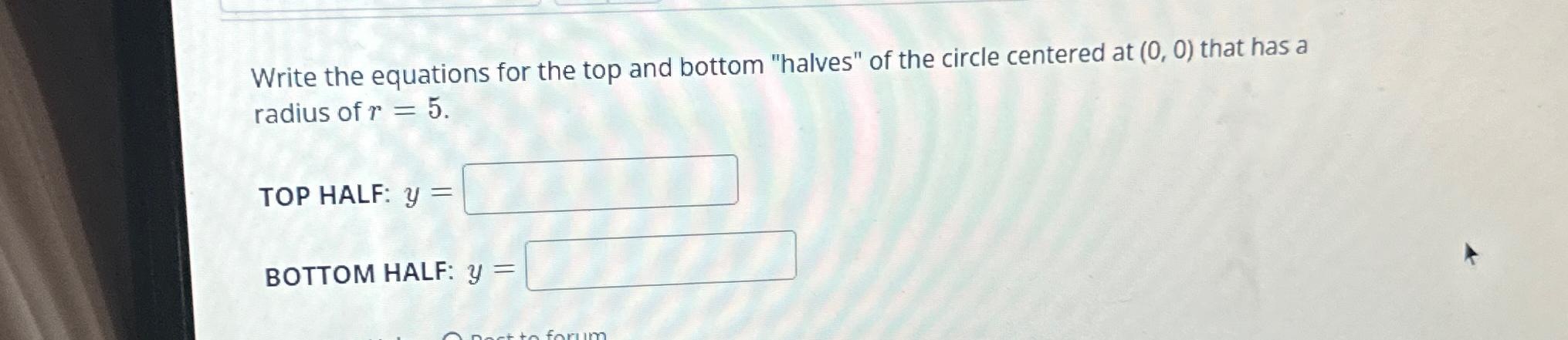Solved Write the equations for the top and bottom "halves" | Chegg.com