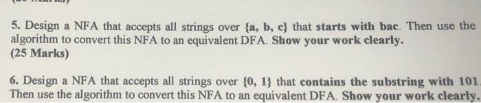 Solved 5. Design a NFA that accepts all strings over {a,b,c} | Chegg.com