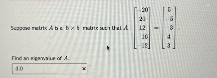 Solved Suppose matrix A is a 5 x 5 matrix such that A. Find | Chegg.com