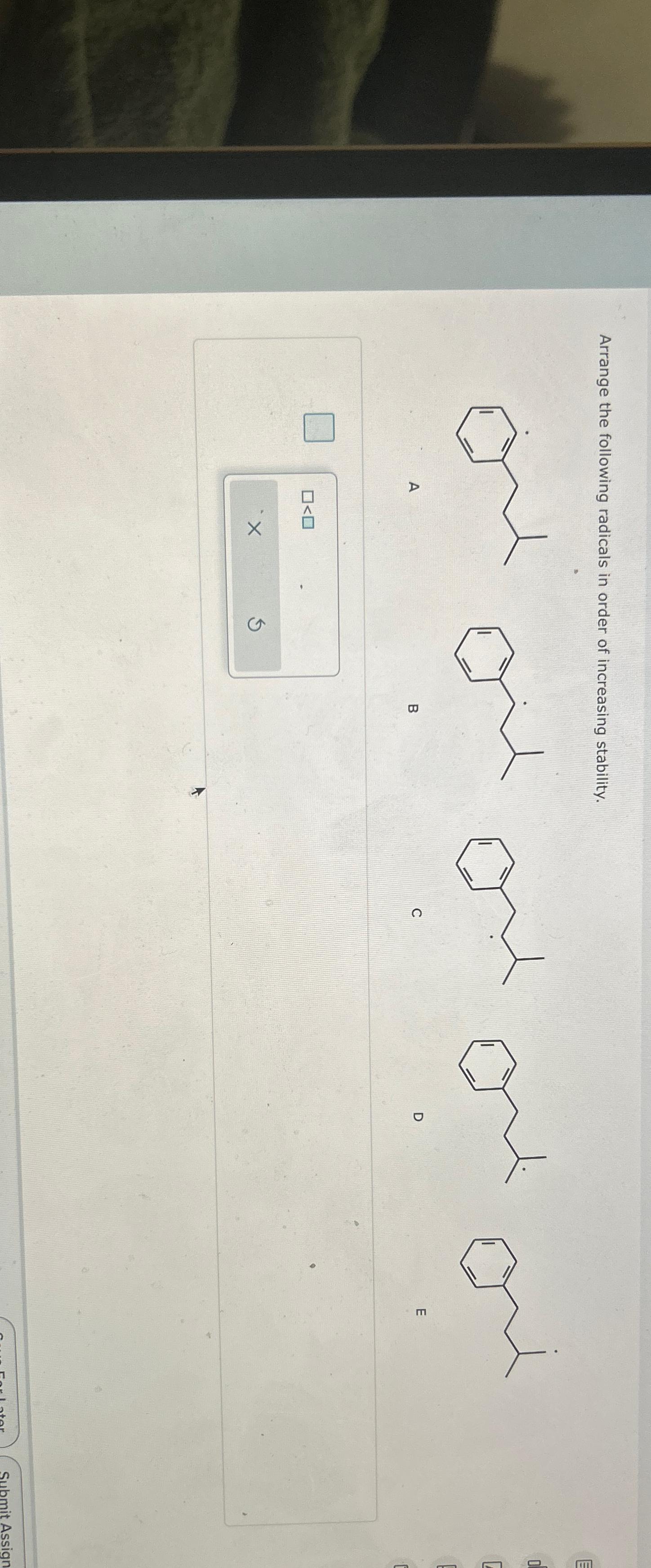 Solved Arrange the following radicals in order of increasing | Chegg.com
