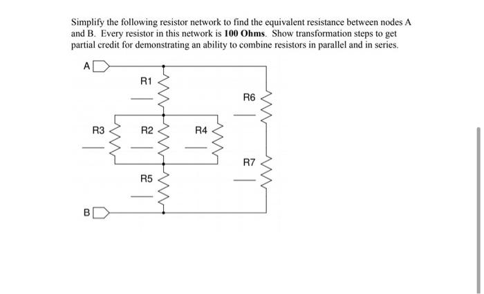 Solved Simplify the following resistor network to find the | Chegg.com