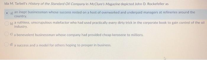 Solved Ida M. Tarbell's History of the Standard Oil Company | Chegg.com