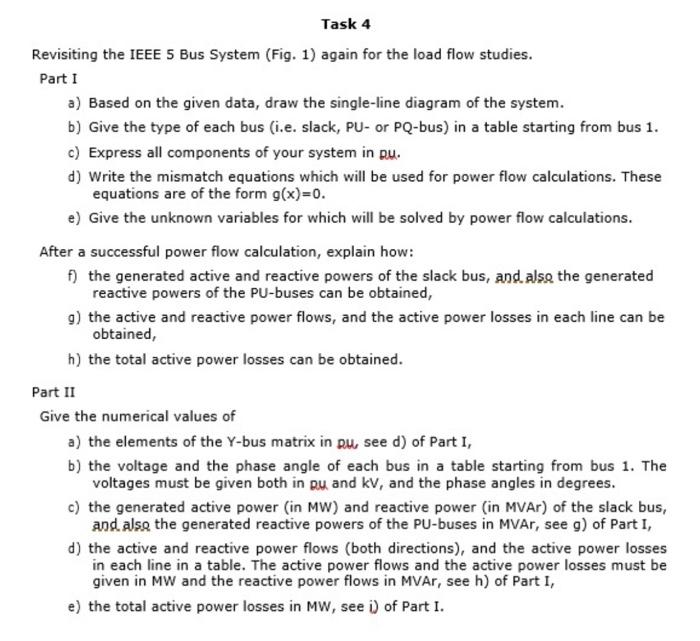 Consider the IEEE 5 Bus system below used for the | Chegg.com
