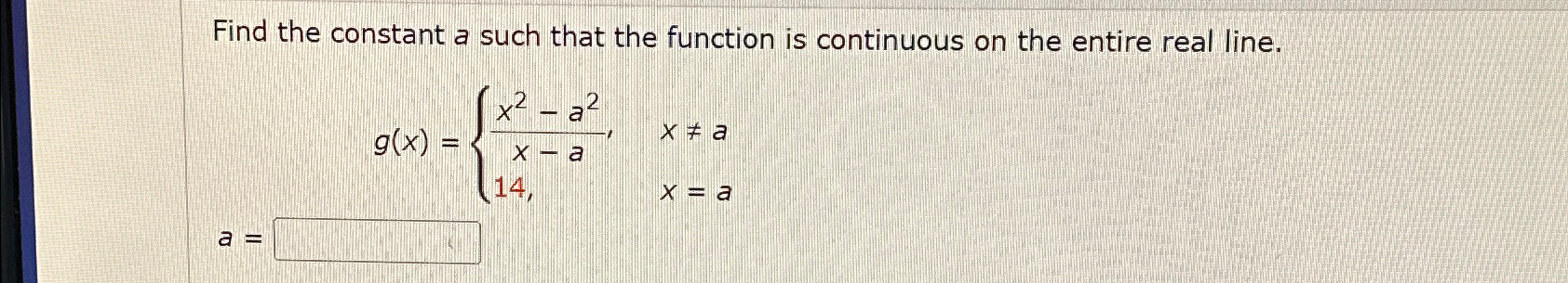 Solved Find the constant a such that the function is | Chegg.com