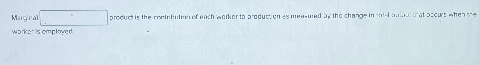 Solved Marginal product is the contribution of each worker | Chegg.com