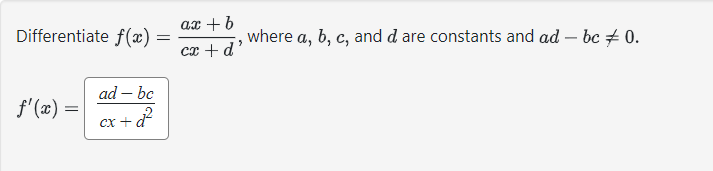 Solved Differentiate f(x)=ax+bcx+d, ﻿where a,b,c, ﻿and d | Chegg.com