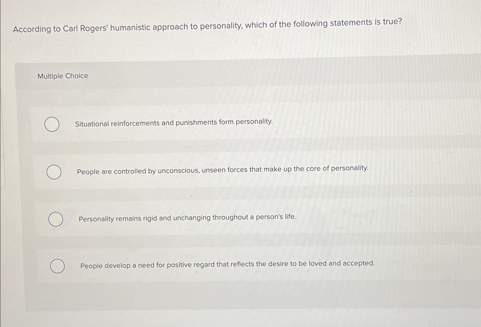 Solved According to Carl Rogers' humanistic approach to | Chegg.com