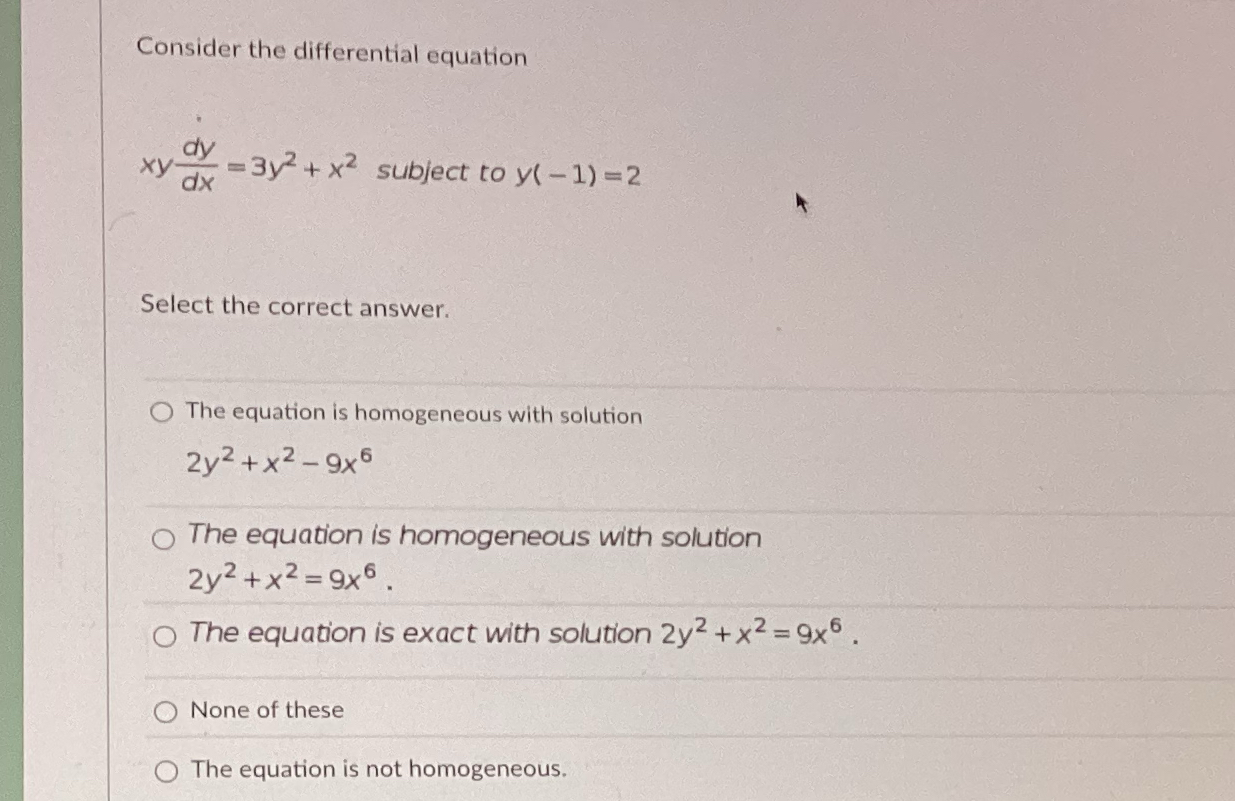 Solved Consider the differential equationxydydx=3y2+x2 | Chegg.com