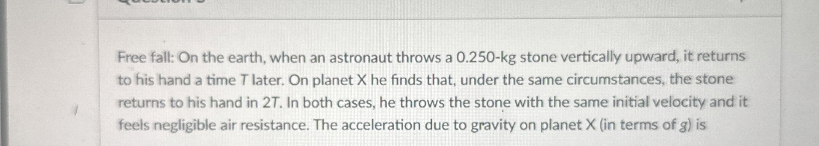 Solved Free fall: On the earth, when an astronaut throws a | Chegg.com